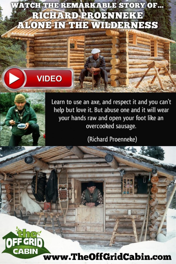 Alone in the Wilderness: A Documentary of Dick Proenneke & His Cabin